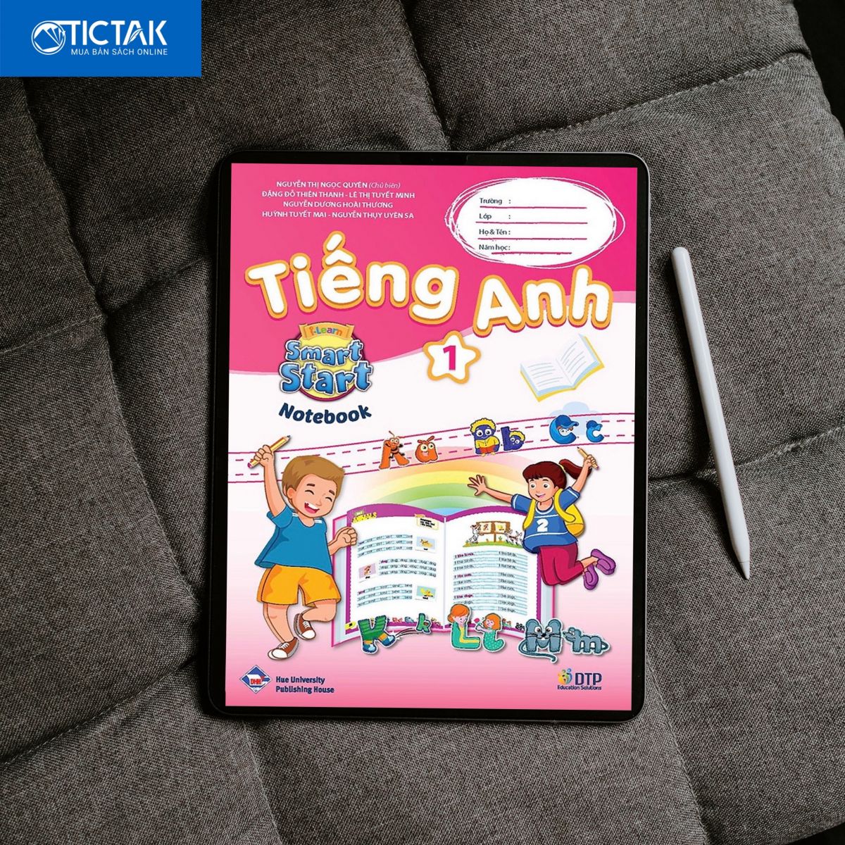 Tiếng Anh I - Learn Smart Start 1 (Notebook) - tictak.com.vn
